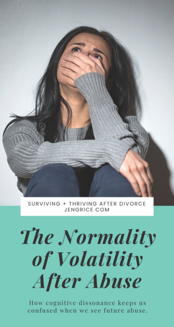 The Normality of Volatility After Abuse | By Jen Grice